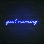 Good Morning Neon Sign | LED Neon Lights UK — Neon Filter