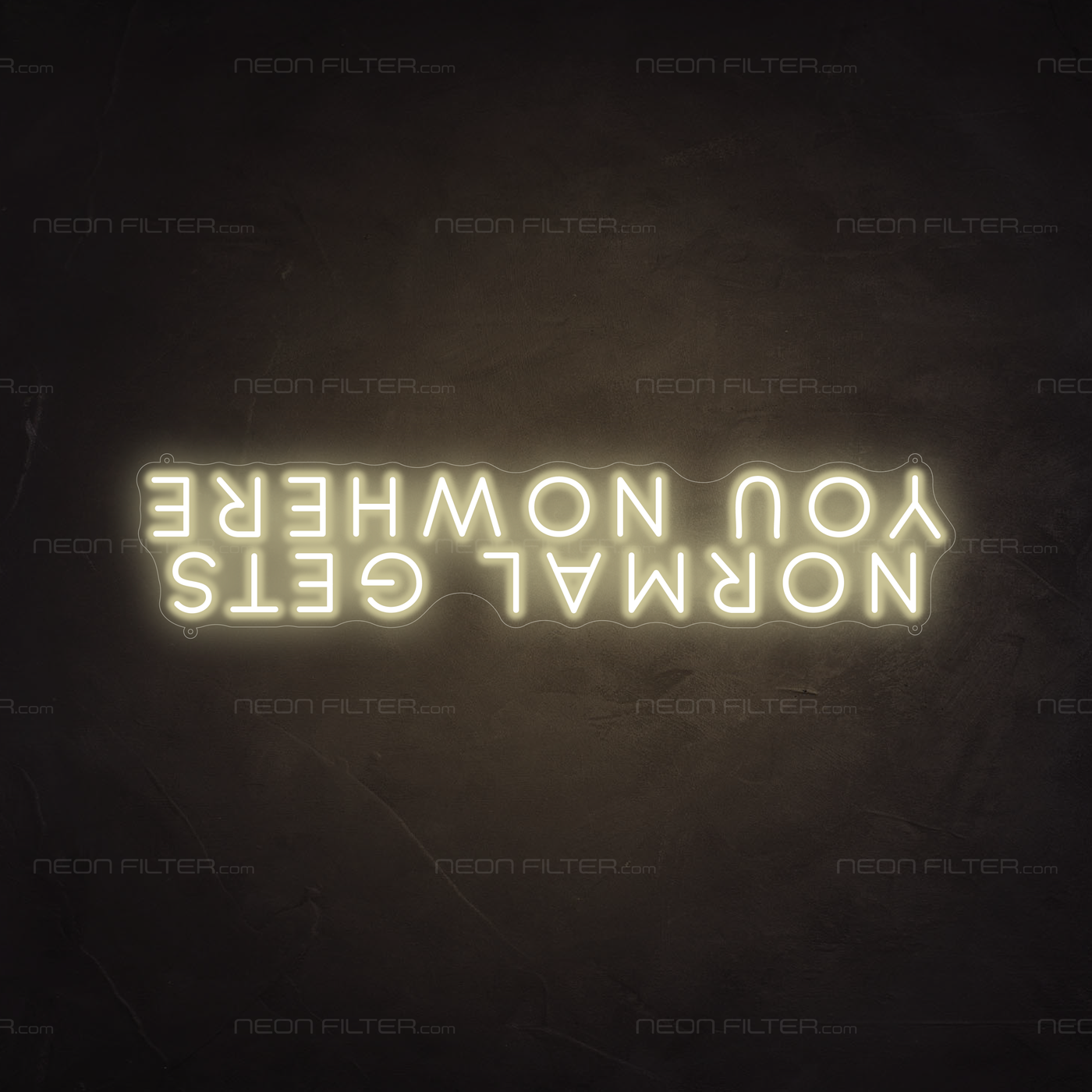 Normal Gets You Nowhere Neon Sign | Cool LED Neon Signs — Neon Filter