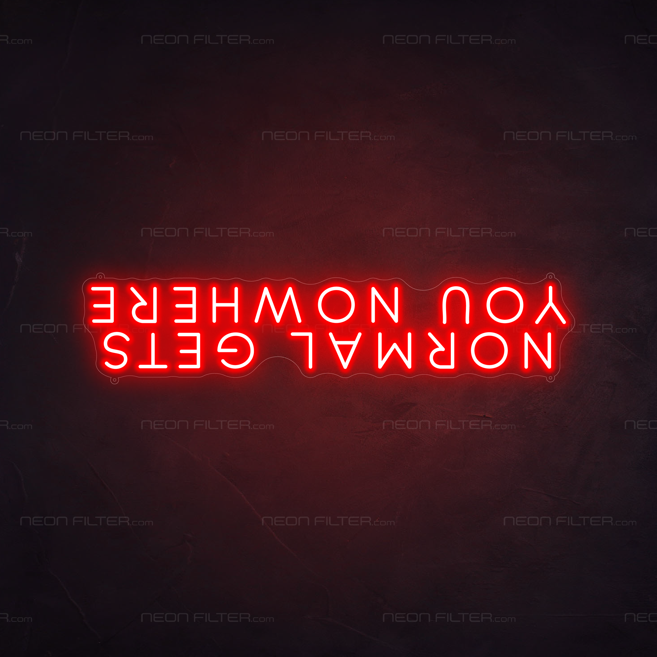 Normal Gets You Nowhere Neon Sign | Cool LED Neon Signs — Neon Filter