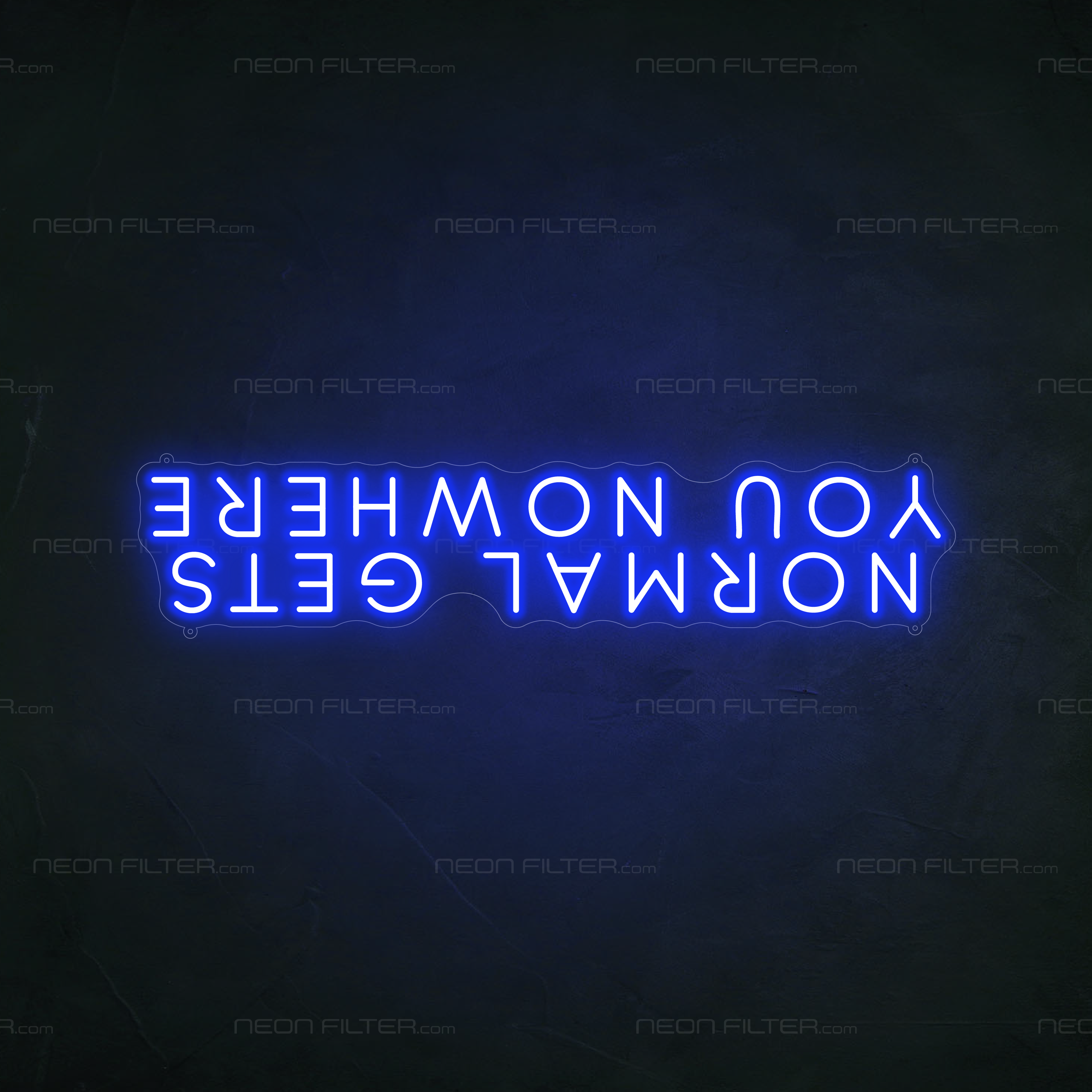 Normal Gets You Nowhere Neon Sign | Cool LED Neon Signs — Neon Filter
