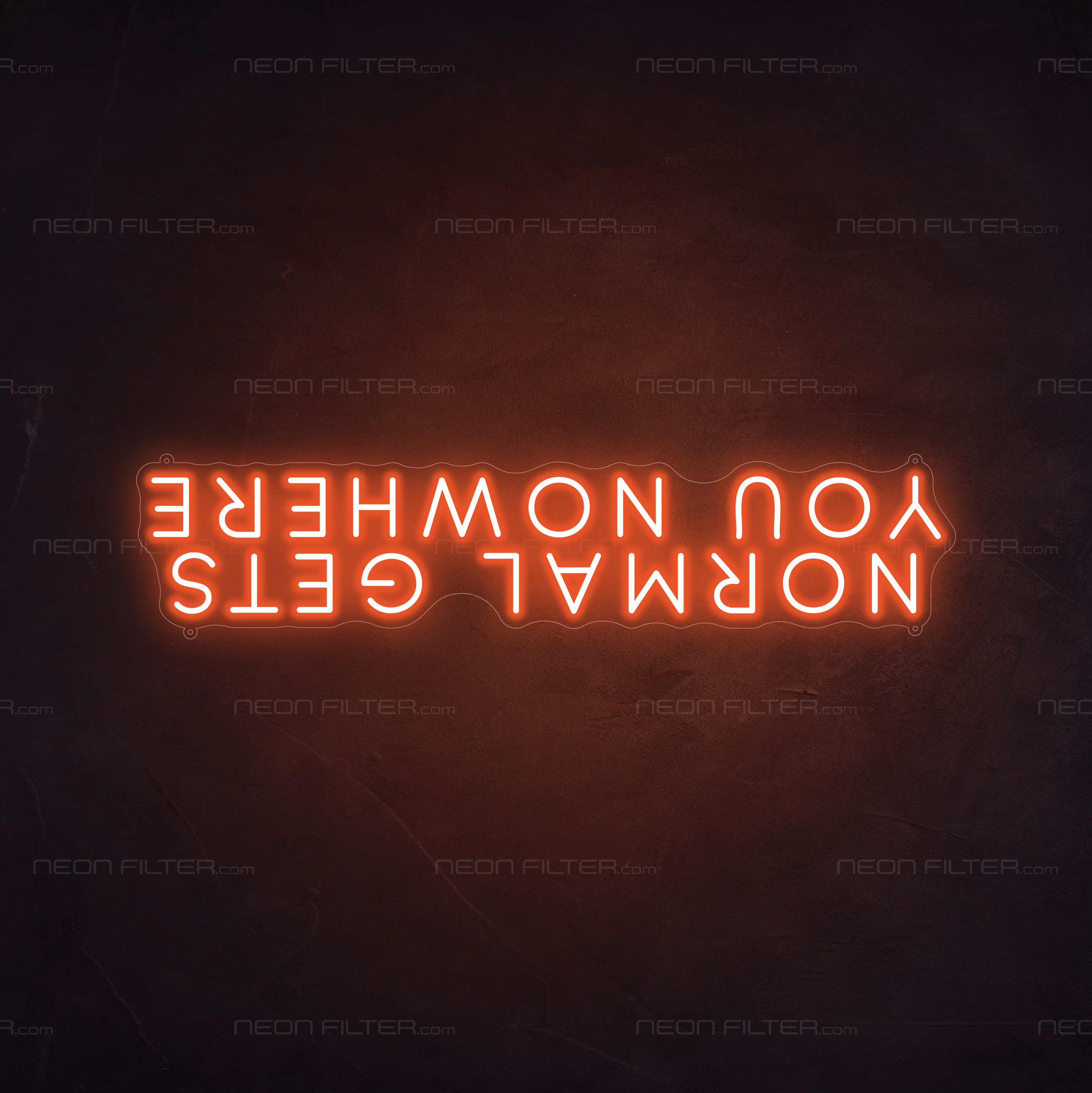 Normal Gets You Nowhere Neon Sign | Cool LED Neon Signs