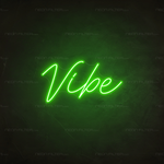 Vibe Neon Sign | LED Neon Lights UK