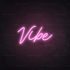 Vibe Neon Sign | LED Neon Lights UK — Neon Filter