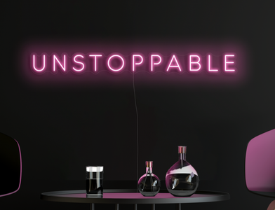 Unstoppable Neon Sign | NeonFilter